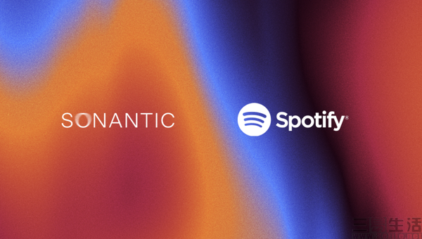 Spotify收购Sonantic，将打造更好的AI语音体验—互联网—三易生活—E生活·E科技